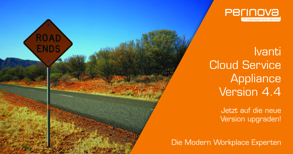 Ivanti CSA Version 4.4 - jetzt upgraden | perinova IT-Management
