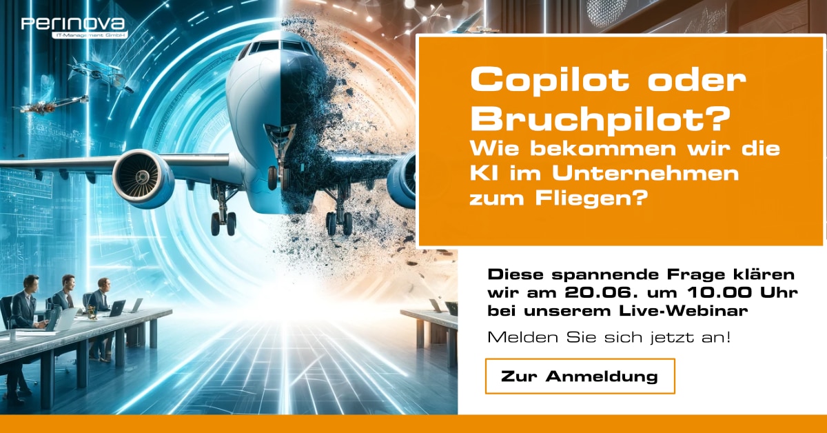 Copilot / Bruchpilot? Live-Webinar am 20. Juni - Jetzt anmelden